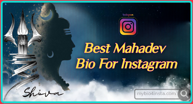 200+ Best Mahadev Bio For Instagram | Har Har Mahadev Instagram Bio ...